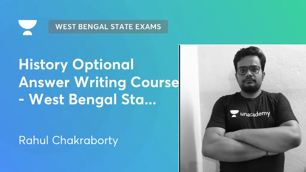 West Bengal State Exams - History Optional Answer Writing Course - West ...