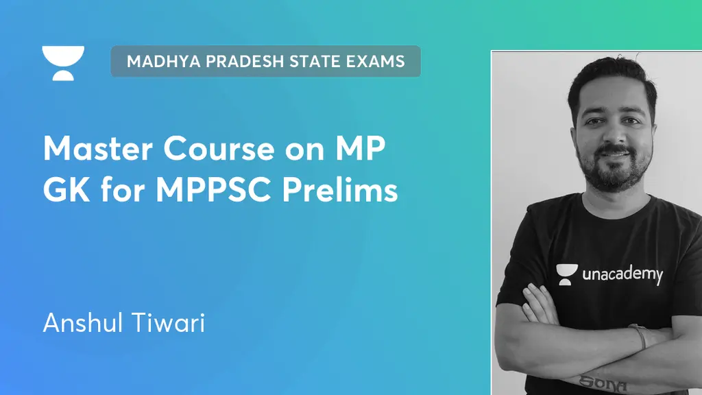 Madhya Pradesh State Exams - Master Course on MP GK for MPPSC Prelims ...