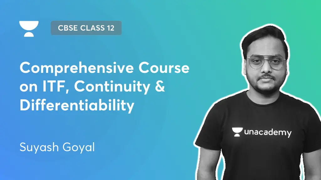 CBSE Class 12 - Comprehensive Course on ITF, Continuity ...