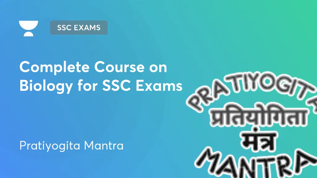 SSC Exams (Non Technical)/ Railway Exams - Complete Course on Biology ...