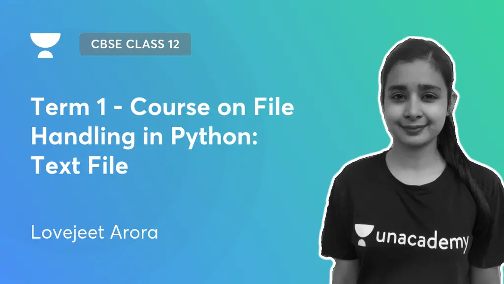 Cbse Class 12 Term 1 Course On File Handling In Python Text File