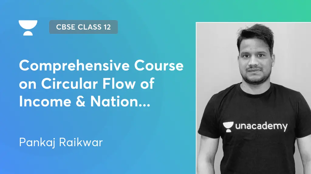 CBSE Class 12 - Comprehensive Course on Circular Flow of Income ...