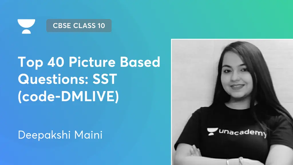 CBSE Class 10 - Top 40 Picture Based Questions: SST (code-DMLIVE) by ...