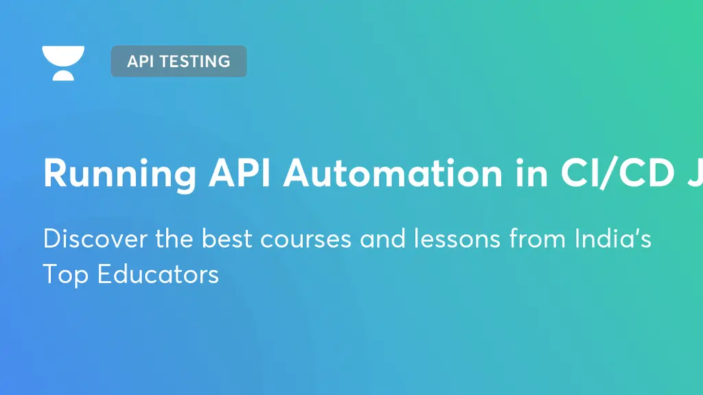 Running API Automation in CI/CD Jenkins | API Testing | Unacademy