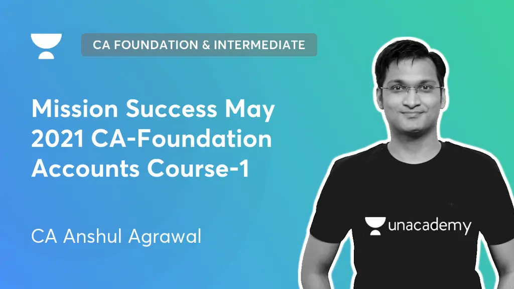 CA Foundation - Mission Success May 2021 CA-Foundation Accounts Course ...