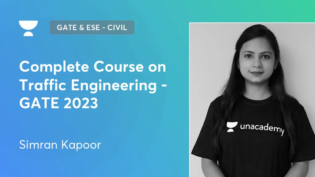 GATE & ESE - Civil - Complete Course on Traffic Engineering - GATE 2023 ...