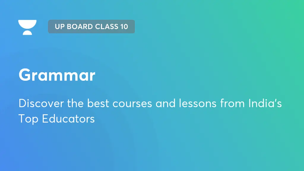 grammar-up-board-class-10-unacademy