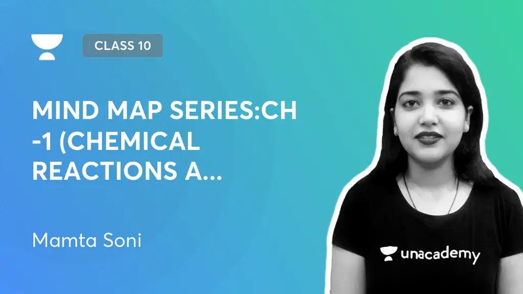 Class 10 - MIND MAP SERIES:CH -1 (CHEMICAL REACTIONS AND EQUATIONS) by ...
