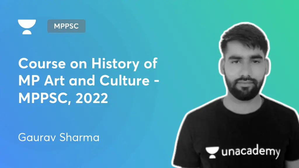 Madhya Pradesh State Exams - Course on History of MP Art and Culture ...