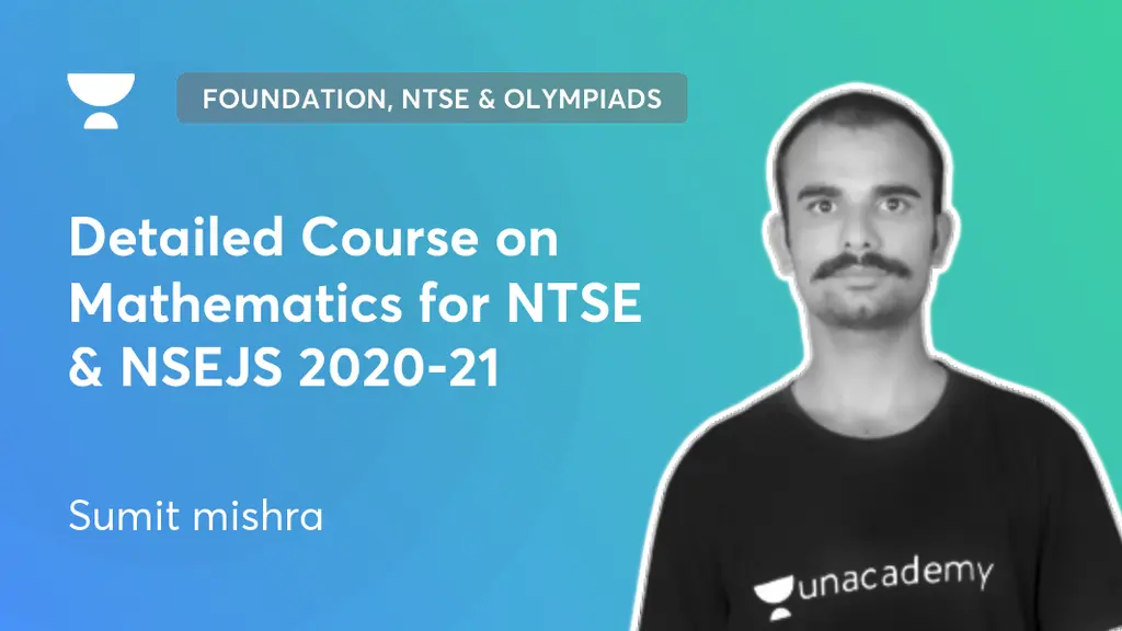 Foundation - Detailed Course on Mathematics for NTSE & NSEJS 2020-21 by ...