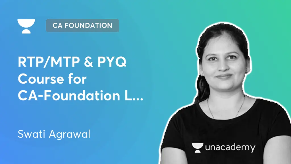 CA Foundation - RTP/MTP & PYQ Course for CA-Foundation Law June 2022 by Unacademy