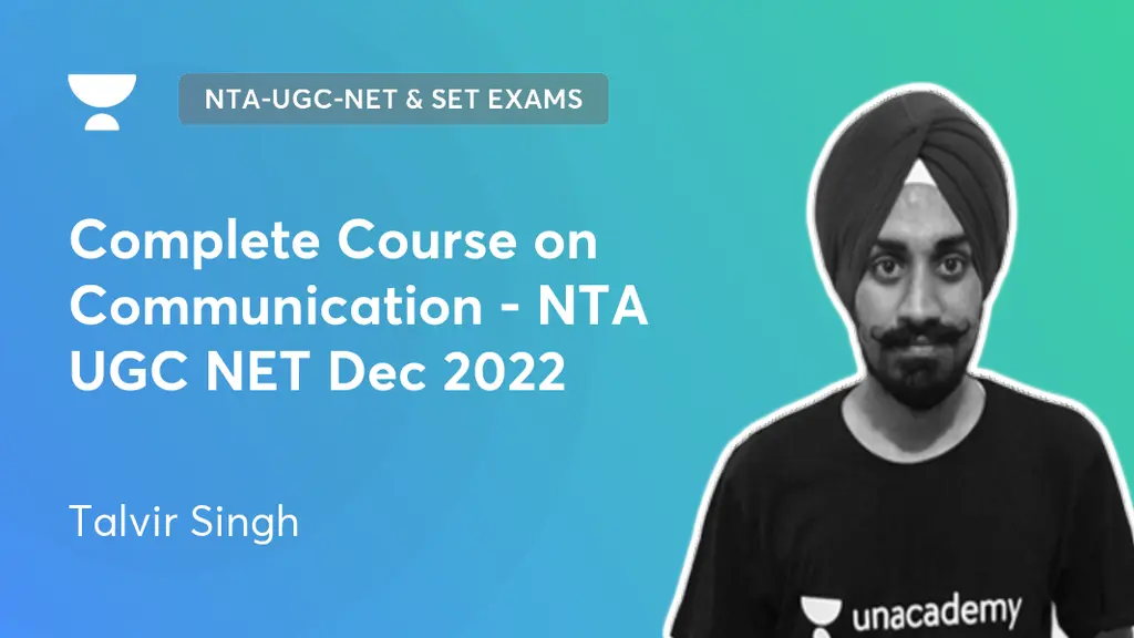 Nta Ugc Net And Set Exams Complete Course On Communication Nta Ugc Net Dec 2022 By Unacademy