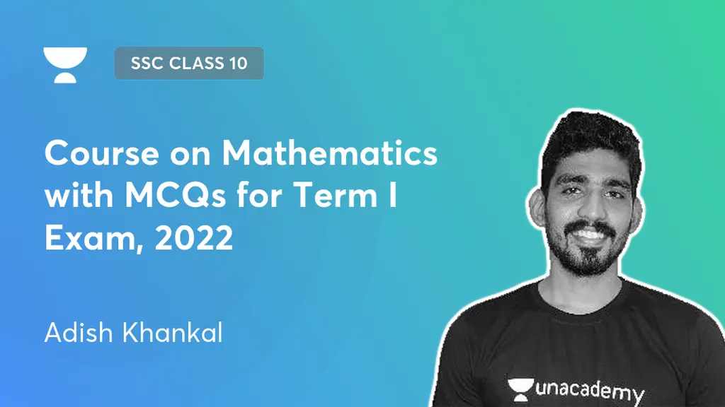 MH SSC Class 10 - Course on Mathematics with MCQs for Term I Exam, 2022 ...