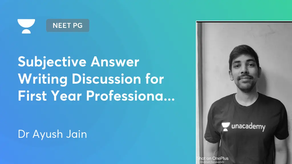NEET PG (Live) - Subjective Answer Writing Discussion for First Year ...