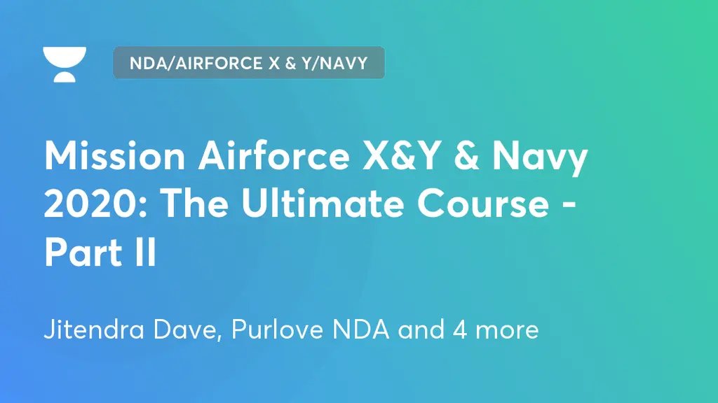 NDA - Mission Airforce X&Y & Navy 2020: The Ultimate Course - Part II ...