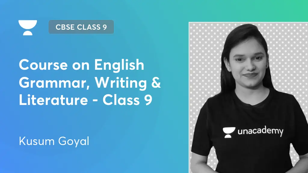 CBSE Class 9 - Course on English Grammar, Writing & Literature - Class ...