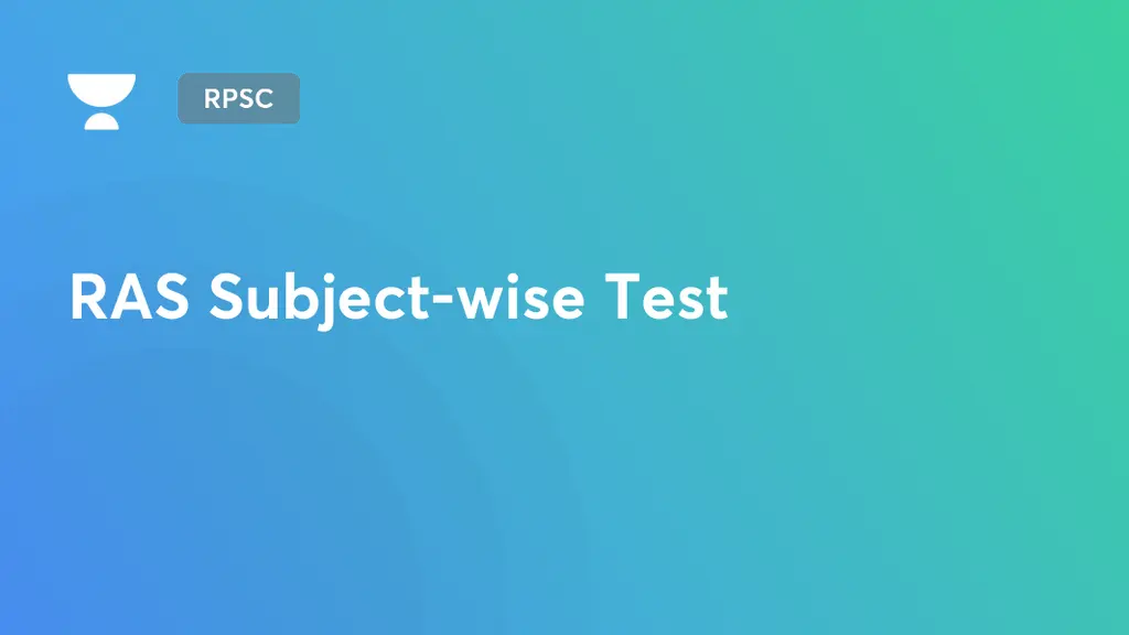 RPSC - RAS Subject-wise Test on Unacademy