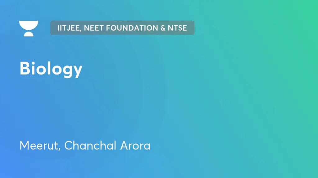 Foundation - Biology by Unacademy