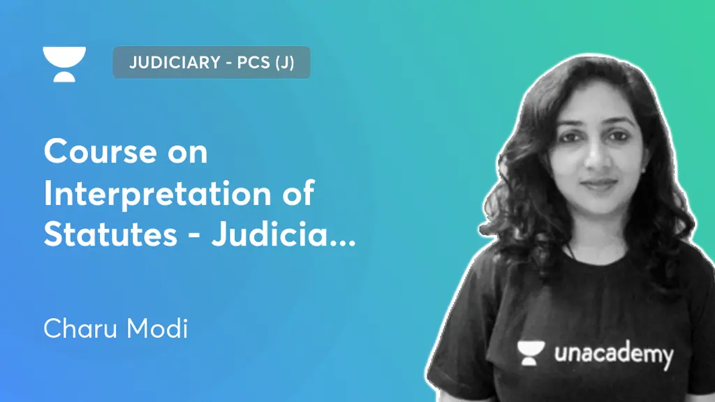 Judiciary - PCS (J) - Course on Interpretation of Statutes - Judiciary ...