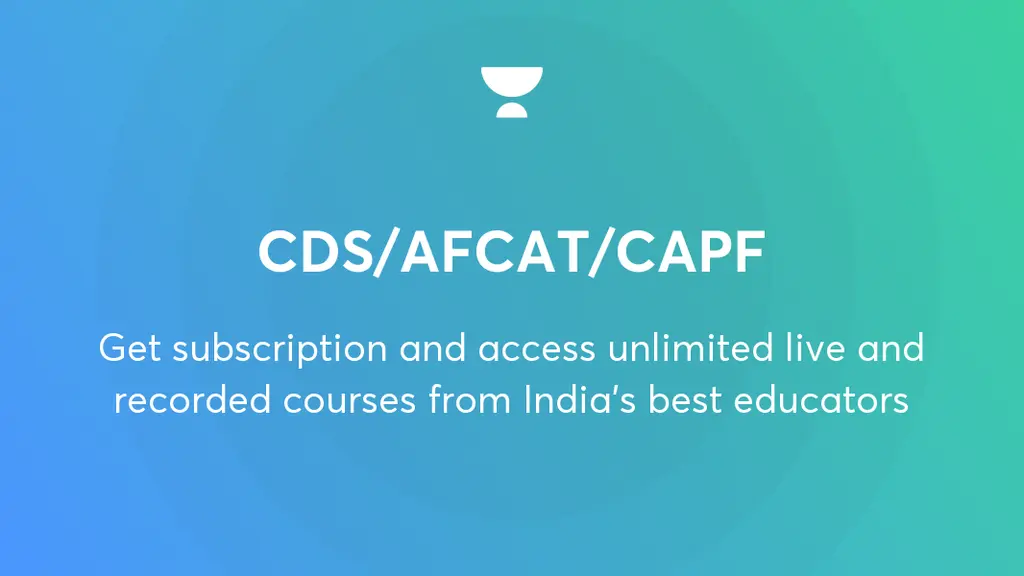Batches / CDS/AFCAT/CAPF / Unacademy
