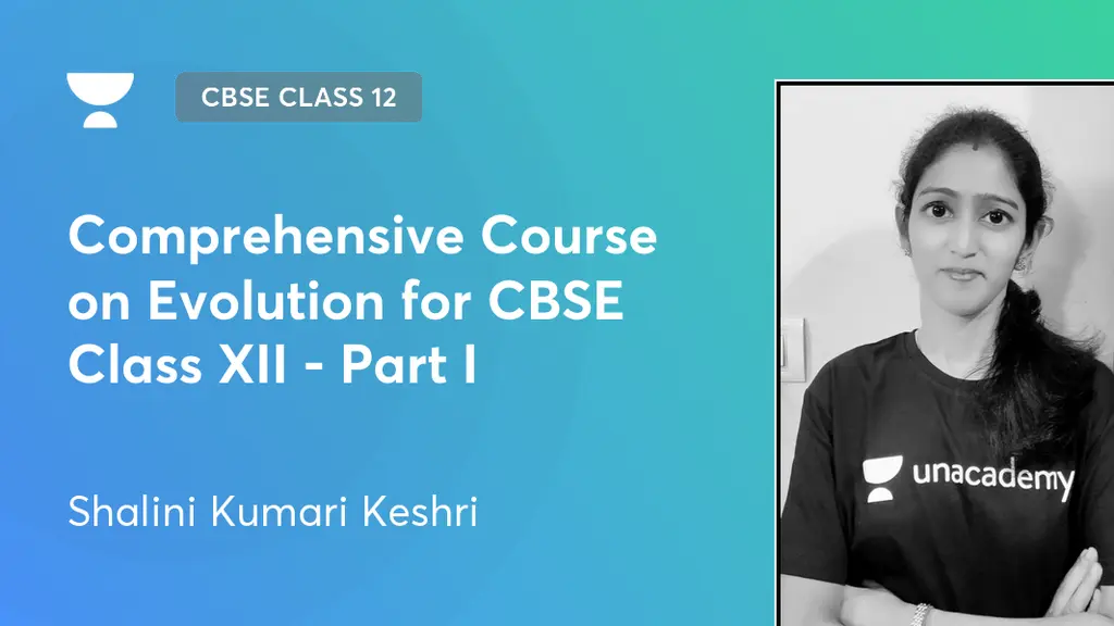 CBSE Class 12 - Comprehensive Course on Evolution for CBSE Class XII ...