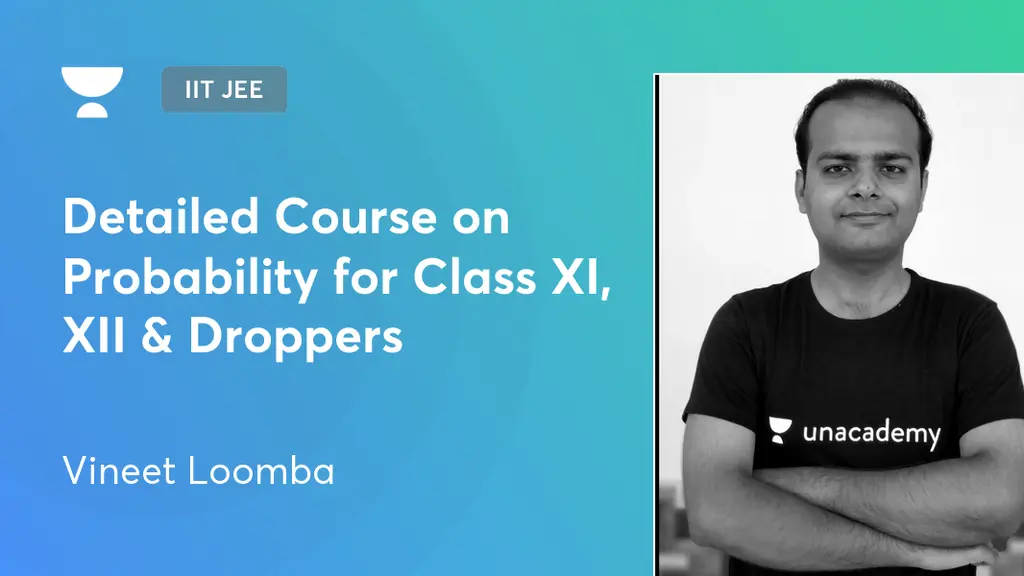 IIT JEE - Detailed Course on Probability for Class XI, XII & Droppers ...
