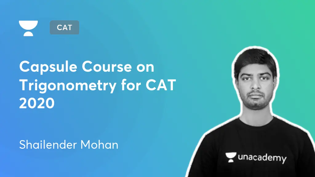 CAT & Other MBA Entrance Tests - Capsule Course on Trigonometry for CAT ...
