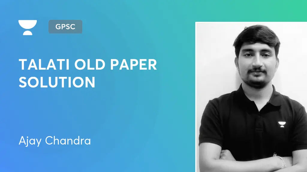 Gujarat State Exams - TALATI OLD PAPER SOLUTION by Unacademy