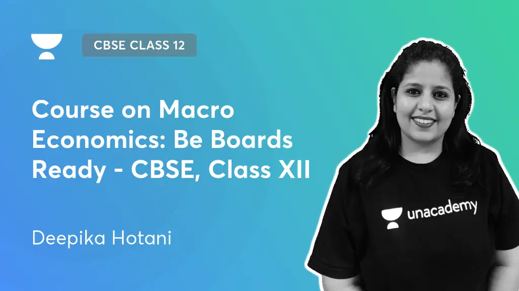 CBSE Class 12 - Course on Macro Economics: Be Boards Ready - CBSE ...