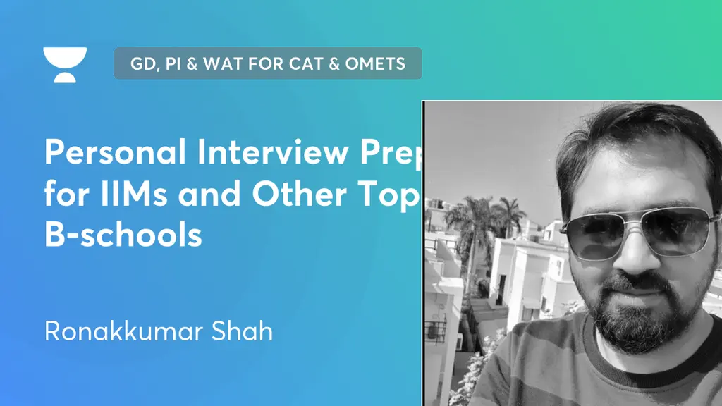 GD, PI & WAT for CAT & OMETs - Personal Interview Prep for IIMs and ...