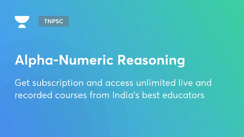 Alpha-Numeric Reasoning | TNPSC | Unacademy