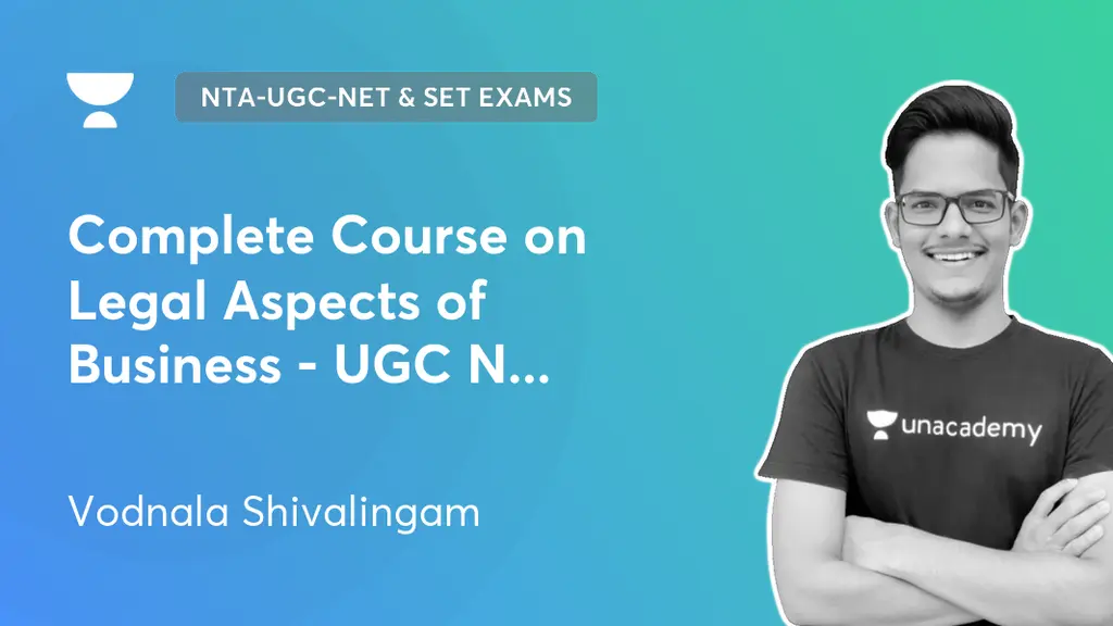 NTA-UGC-NET & SET Exams - Complete Course on Legal Aspects of Business - UGC NET Dec 2023 by ...
