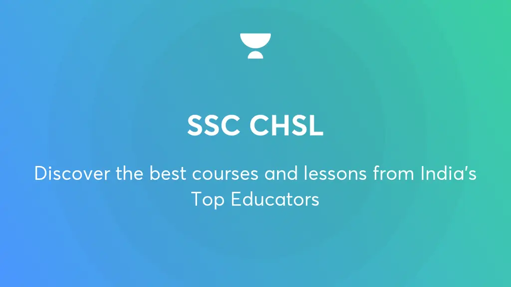 Test Series | SSC CHSL | Unacademy
