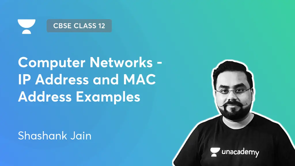 CBSE Class 12 - Computer Networks - IP Address and MAC Address Examples ...