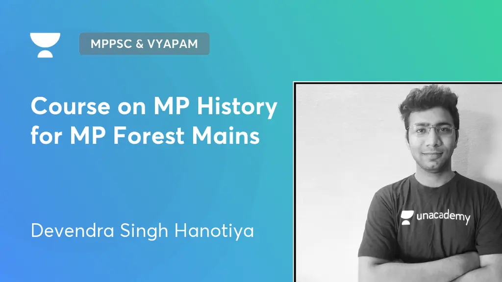 Madhya Pradesh State Exams - Course on MP History for MP Forest Mains ...