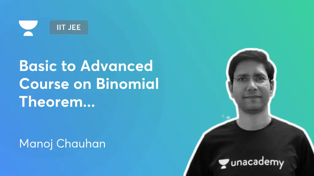 IIT JEE - Basic to Advanced Course on Binomial Theorem & Determinant ...