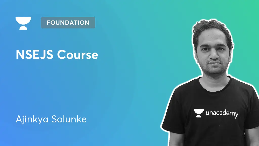 Foundation - NSEJS Course by Unacademy