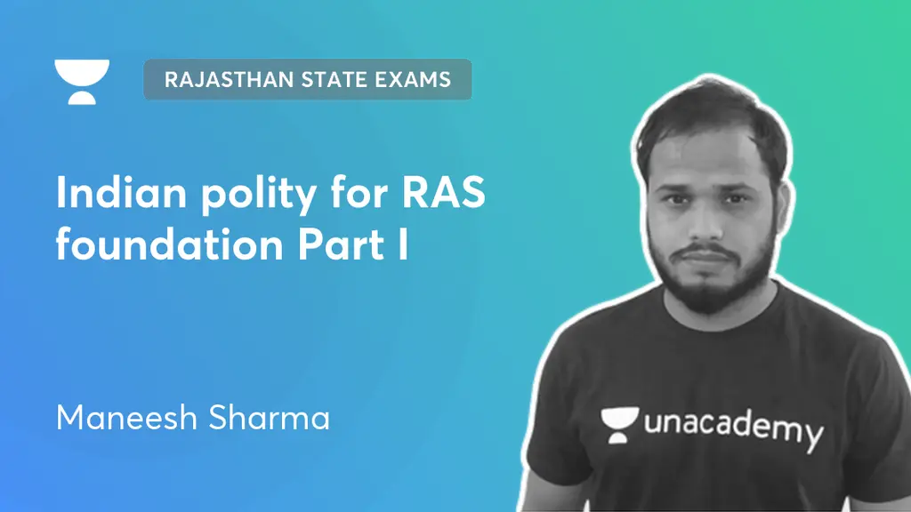 Rajasthan State Exams - Indian polity for RAS foundation Part I by ...