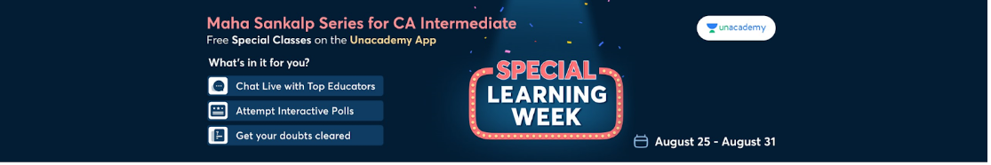 Special Learning Week Free Special Class Series for CA Intermediate Nov 23