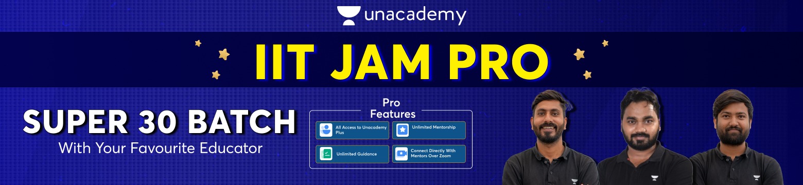 IIT JAM Pro - Unacademy