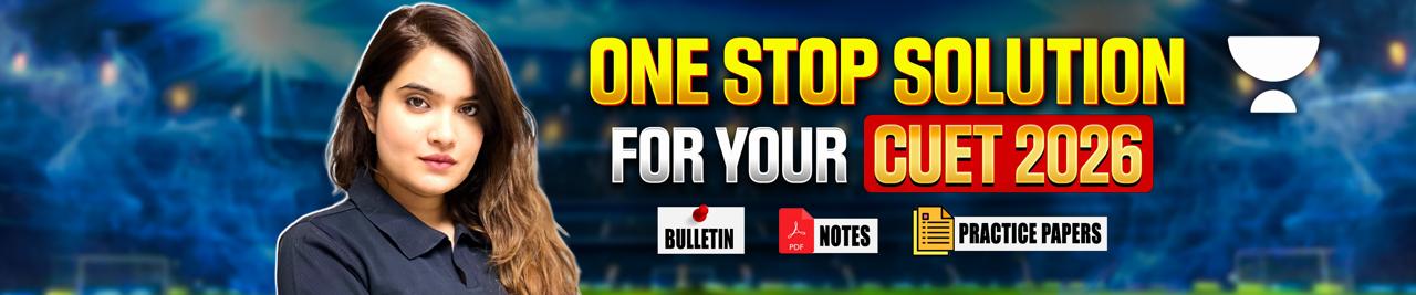 One Stop Solution for your CUET 2026 - Unacademy